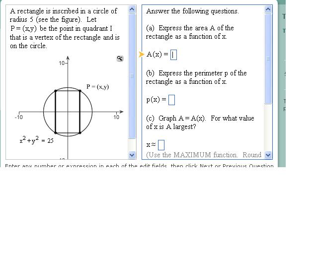 Solved A rectangle is inscribed in a circle of radius 5 (see | Chegg.com