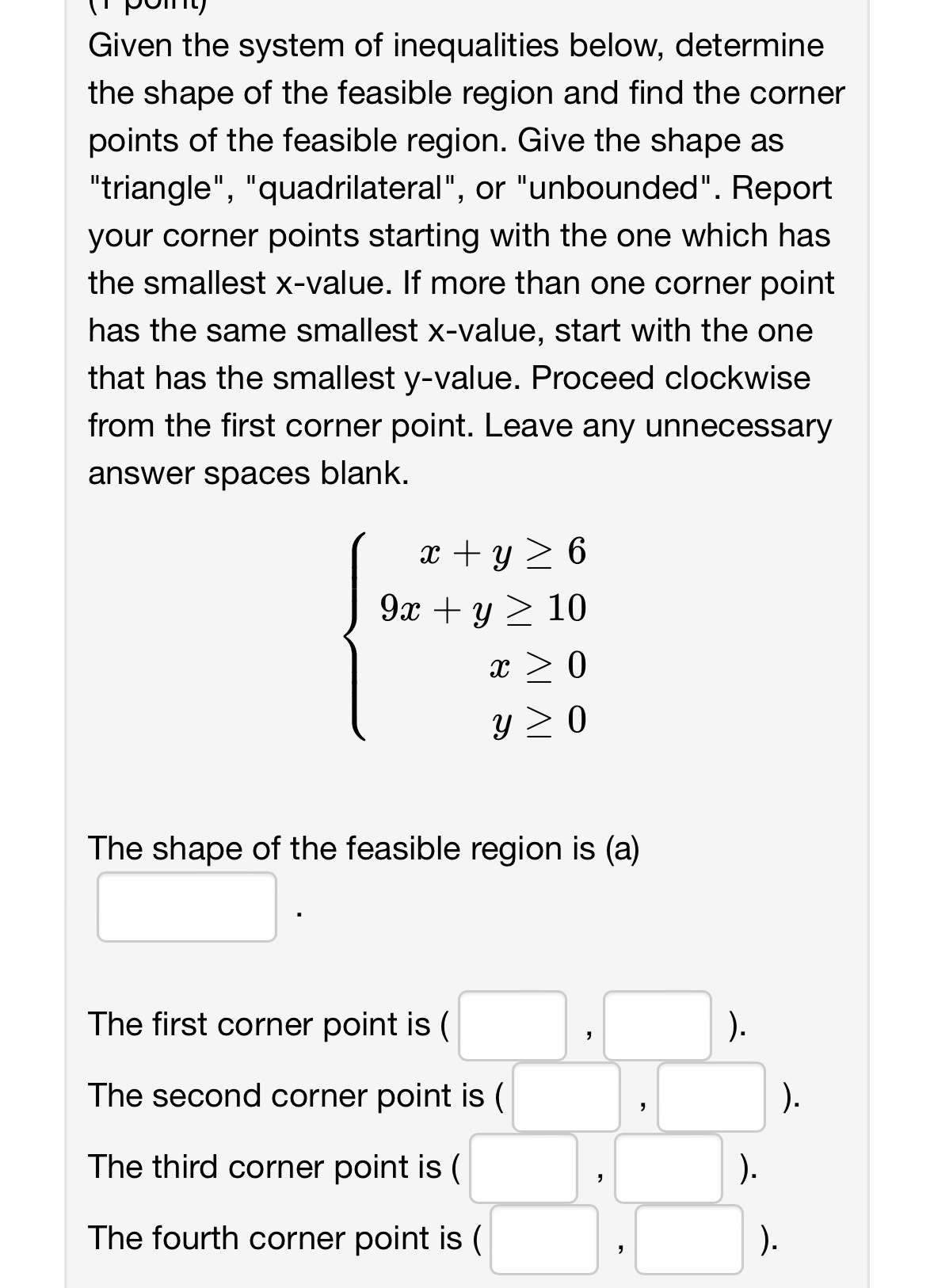 Solved Given the system of inequalities below, determine the | Chegg.com