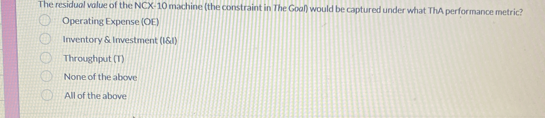 Solved The residual value of the NCX-10 ﻿machine (the | Chegg.com