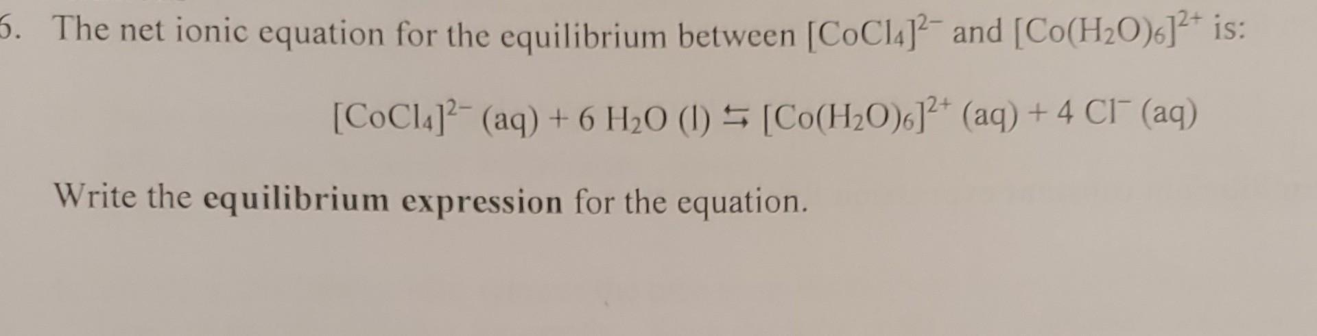 Solved The net ionic equation for the equilibrium between | Chegg.com