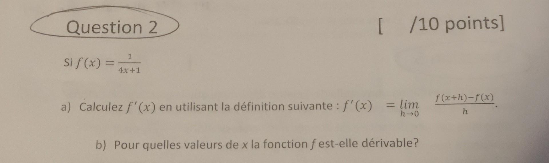 Solved Si f(x)=4x+11 a) Calculez f′(x) en utilisant la | Chegg.com