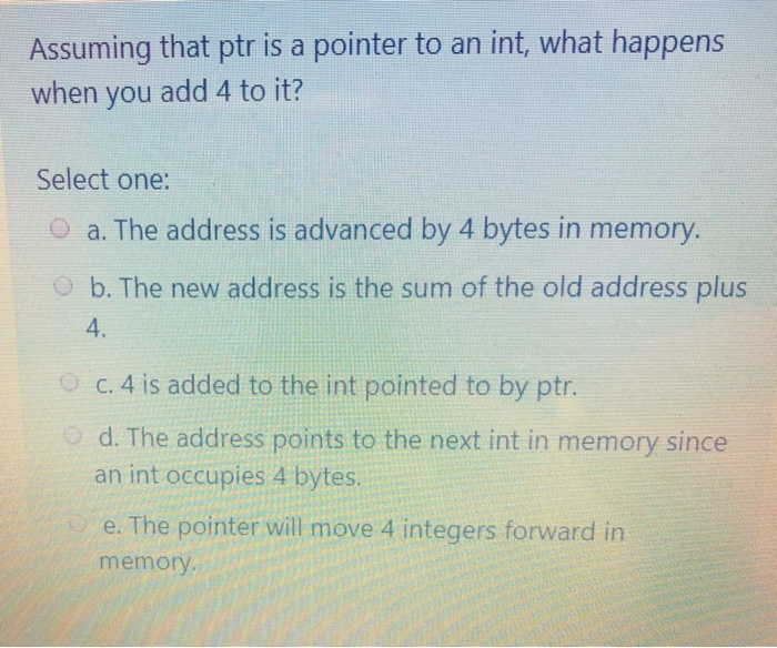 Solved Assuming That Ptr Is A Pointer To An Int What 6160
