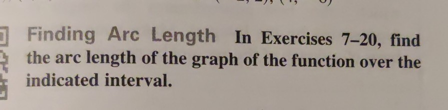 Solved Finding Arc Length In Exercises 7–20, find the arc | Chegg.com