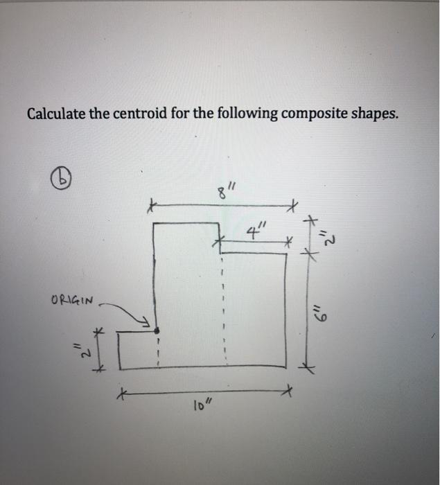 Solved Calculate the centroid for the following composite | Chegg.com