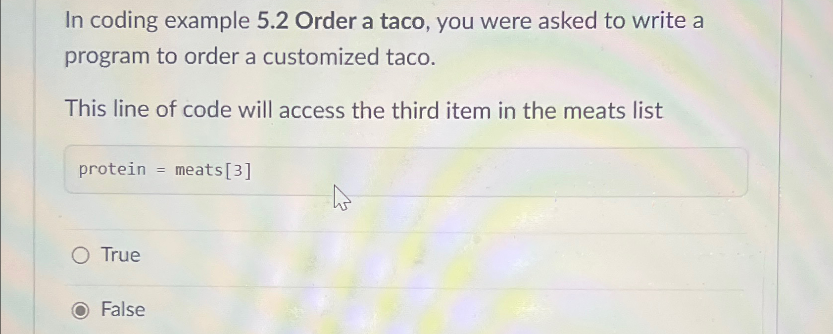 Solved In coding example 5.2 ﻿Order a taco, you were asked | Chegg.com