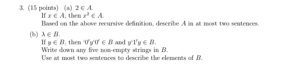 Solved (15 ﻿points) (a) 2inA.If xinA, then x2inA.Based on | Chegg.com