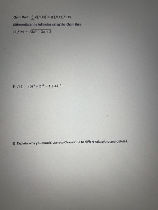 Solved Chain Rule: (x)] - g'(x)(x) Differentiate the | Chegg.com