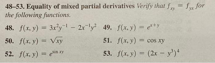 Solved 48–53. Equality of mixed partial derivatives Verify | Chegg.com