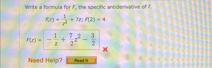 Solved Write a formula for F, the specific antiderivative of | Chegg.com