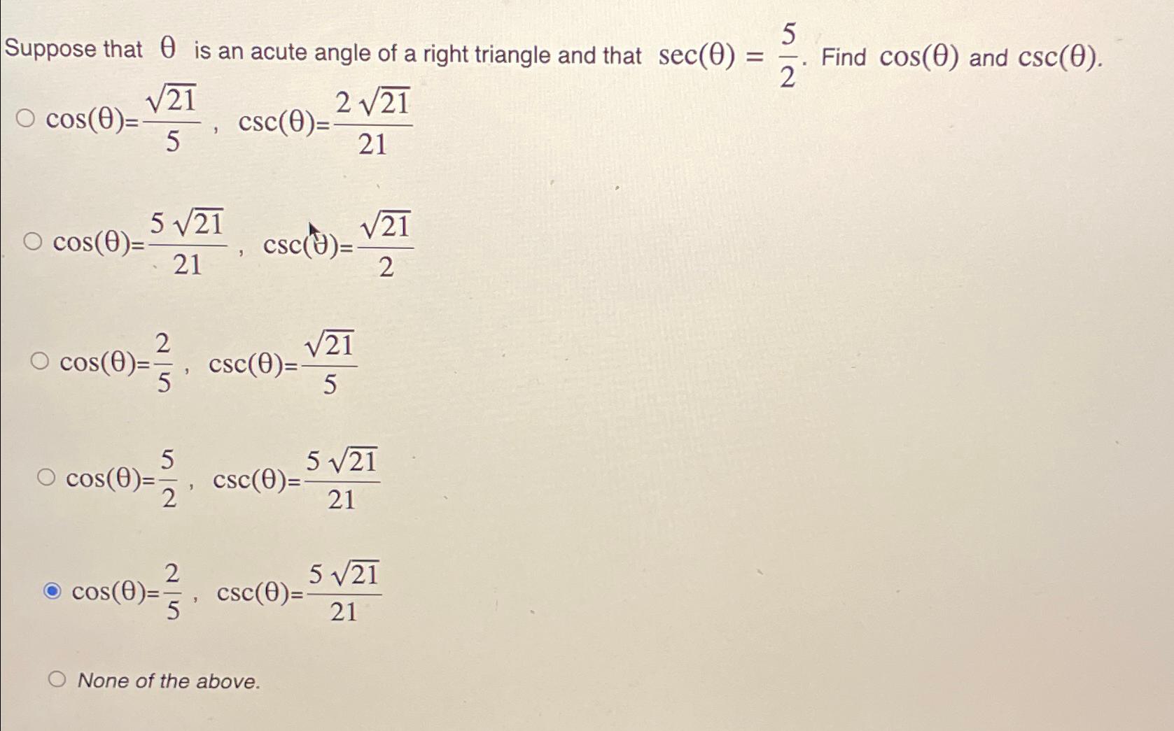 Solved Suppose that θ ﻿is an acute angle of a right triangle | Chegg.com