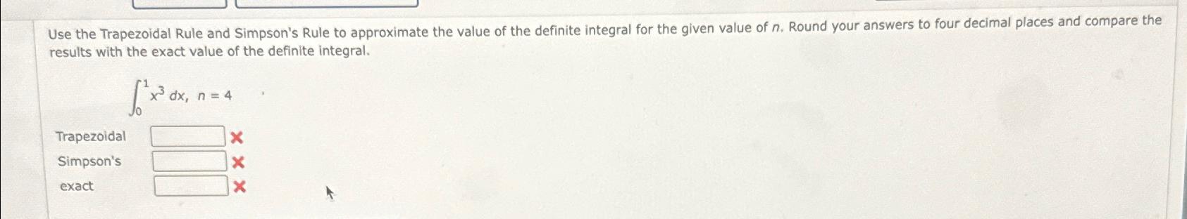 Solved Use the Trapezoidal Rule and Simpson's Rule to | Chegg.com