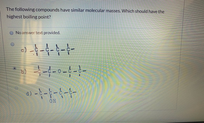 Solved The following compounds have similar molecular | Chegg.com