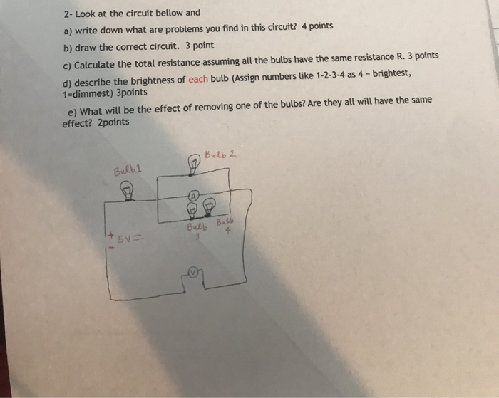 Solved 2 Look At The Circuit Bellow And A Write Down What 
