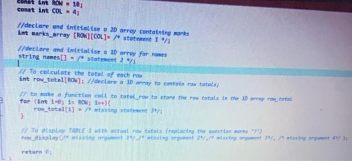 Solved incomplete code below to answer questions that | Chegg.com