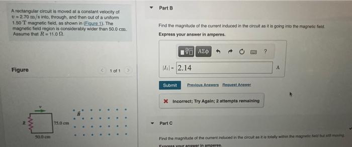 Solved A rectangular circuit is moved at a constant velocity | Chegg.com