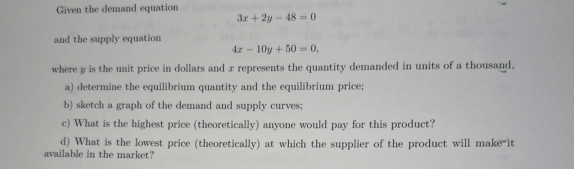 Solved Given the demand equation 3x+2y-48=0 and the supply | Chegg.com