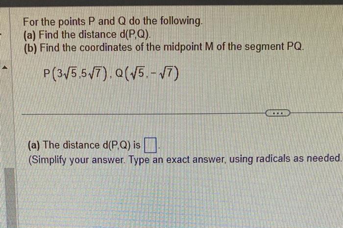 Solved For the points P and Q do the following. (a) Find the | Chegg.com