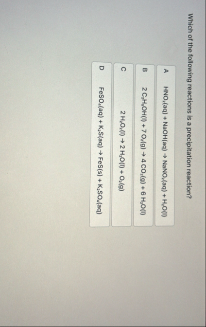 Solved Which of the following reactions is a precipitation | Chegg.com