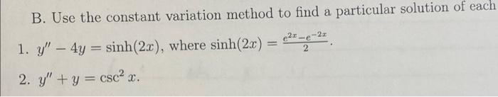 Solved Use the constant variation method to find a | Chegg.com