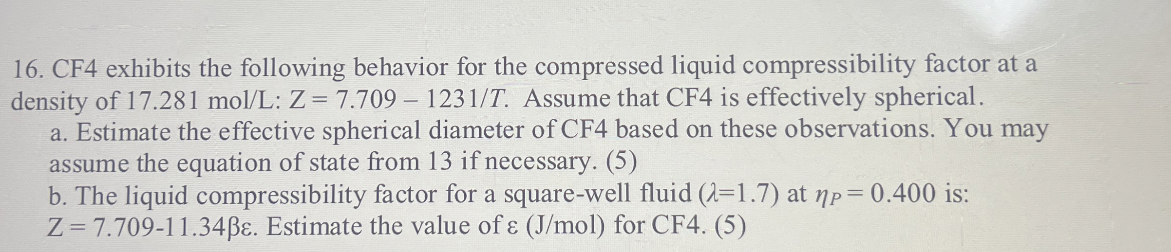 Solved CF4 ﻿exhibits the following behavior for the | Chegg.com