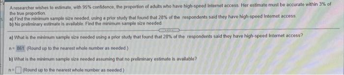 Solved Aresearcher Wishes To Estimate With 95 Confidence