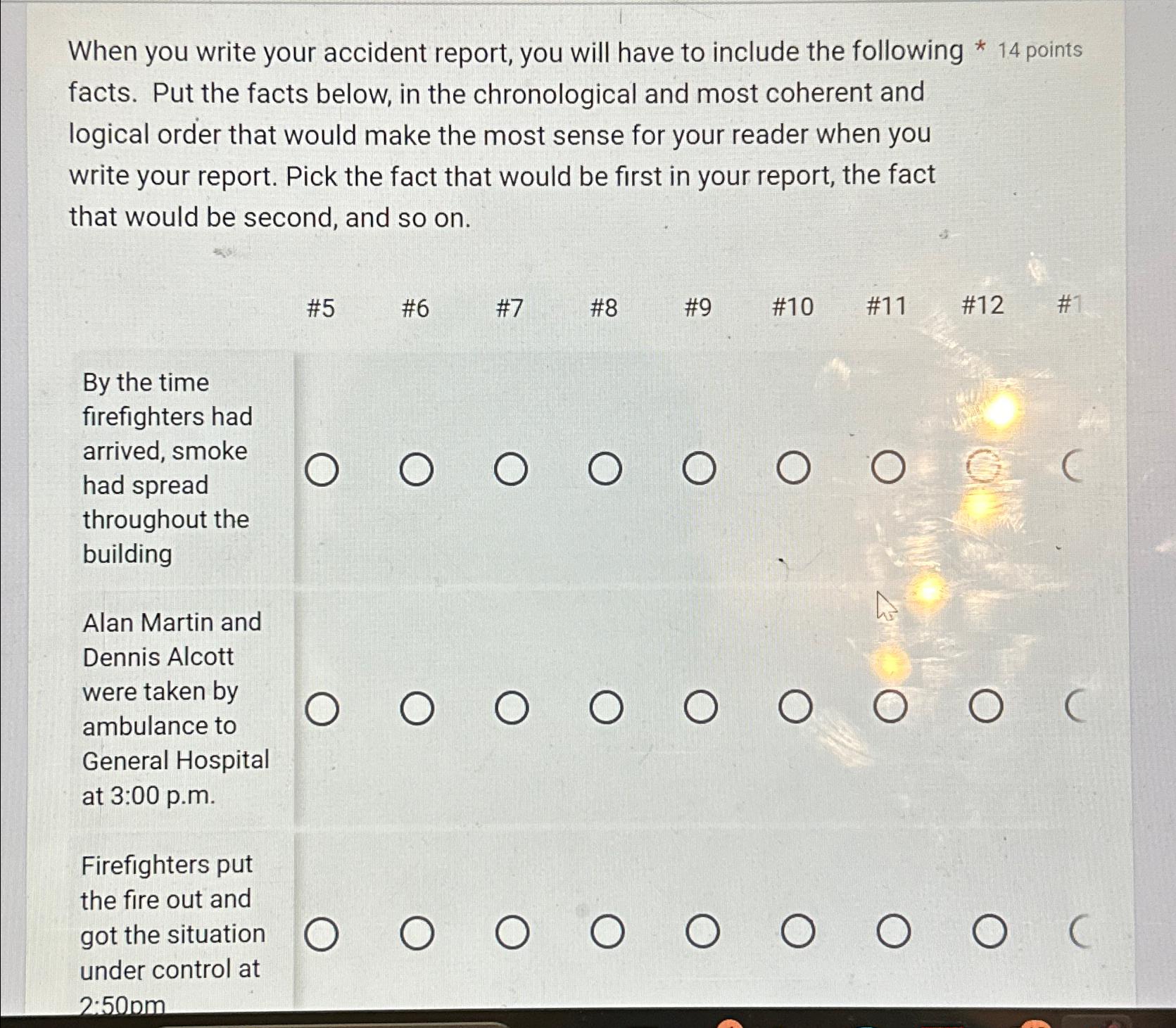 Solved When you write your accident report, you will have to | Chegg.com