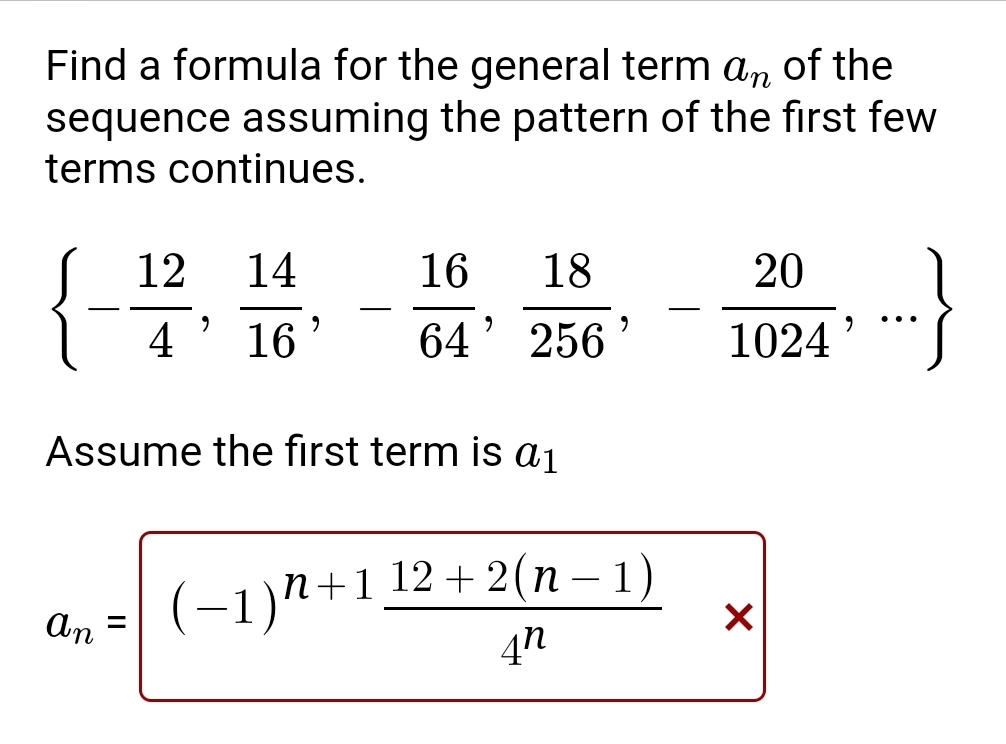 Solved Find a formula for the general term an ﻿of the | Chegg.com