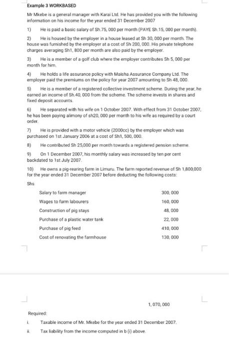 Solved Example 3 WORKBASED Mr Mkebe is a general manager | Chegg.com