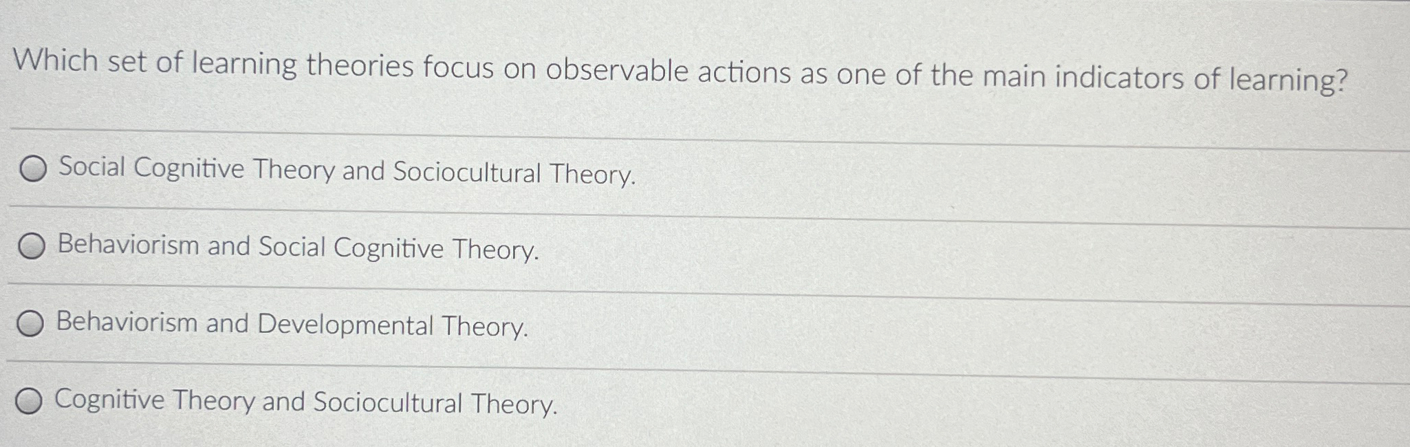 Which set of learning theories focus on observable | Chegg.com