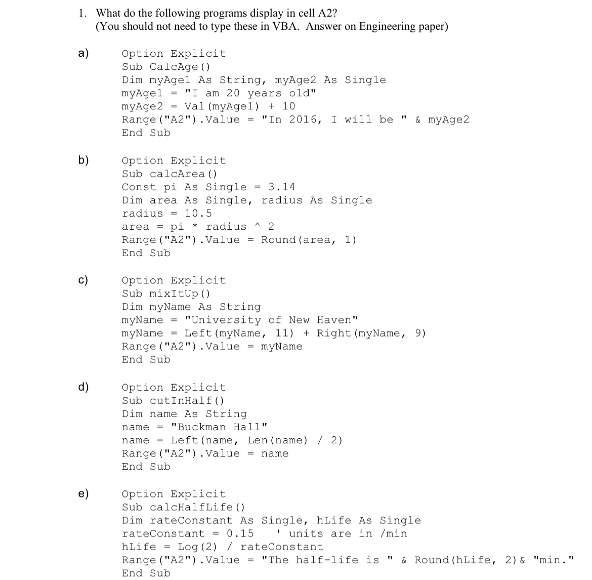 Solved What do the following programs display in cell | Chegg.com