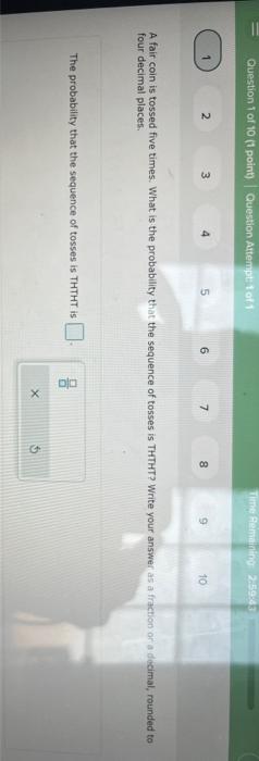Solved A fair coin is tossed five times. What is the | Chegg.com