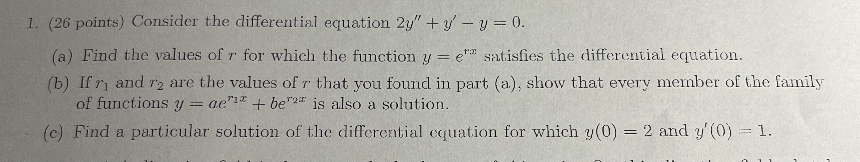 Solved (26 ﻿points) ﻿Consider the differential equation | Chegg.com