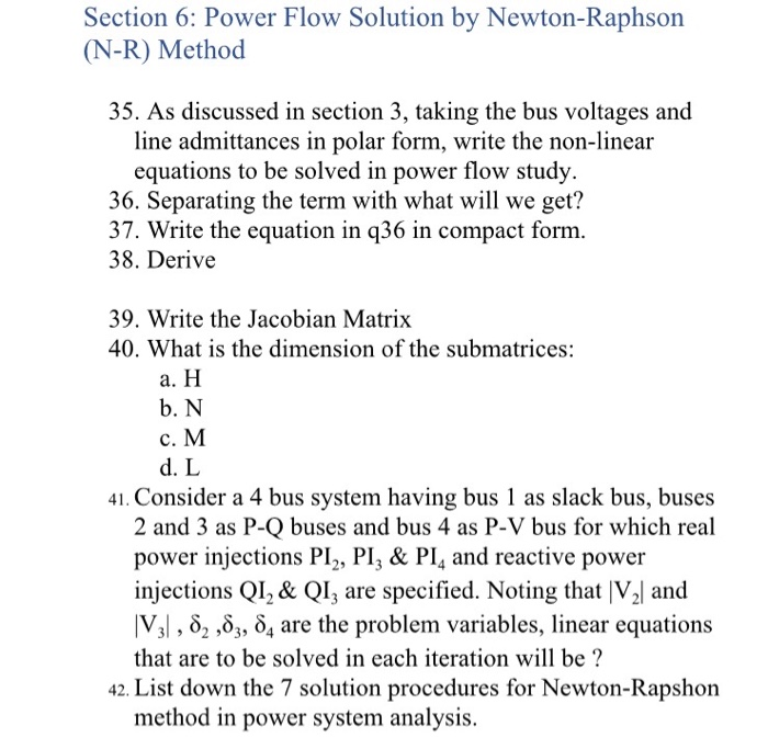 Solved Section 6: Power Flow Solution by Newton-Raphson | Chegg.com