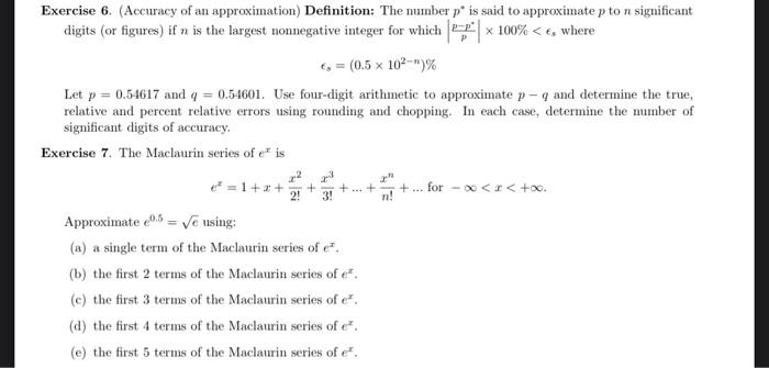 Exercise 6. (Accuracy of an approximation) | Chegg.com