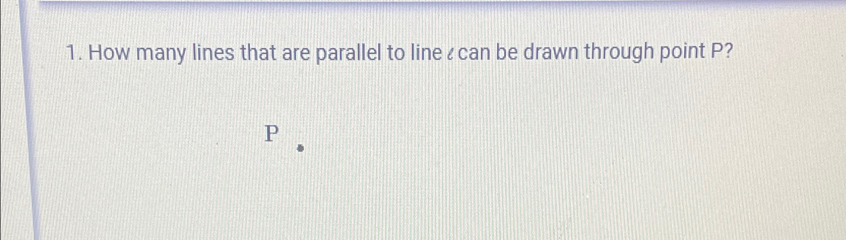 Solved How many lines that are parallel to line ι ﻿can be | Chegg.com