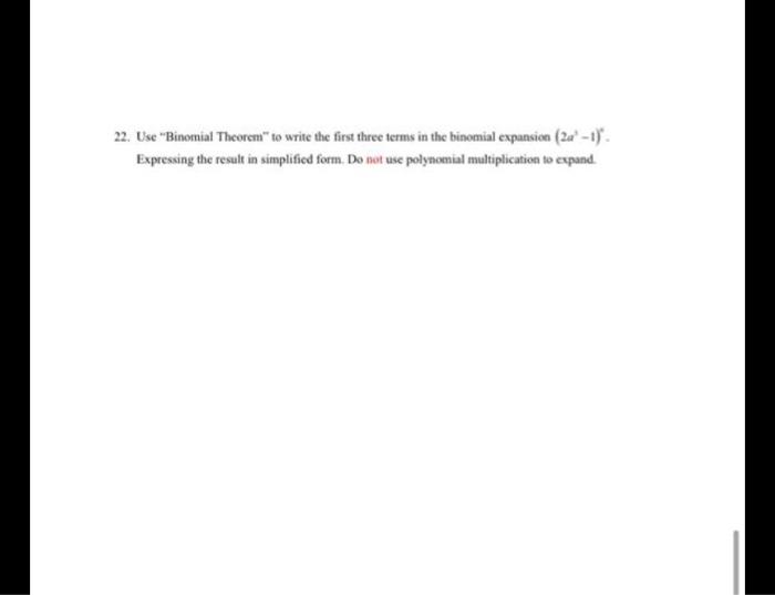 Solved 22. Use "Binomial Theorem" to write the first three | Chegg.com