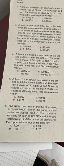 Solved Activity: 1. A. 25 mm diameter sof steel rod carries | Chegg.com