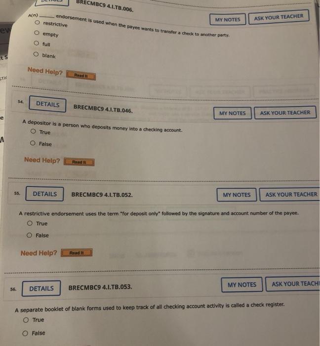 Solved BRECMBC9 4.1. TB.006. A(n) endorsement is used when | Chegg.com