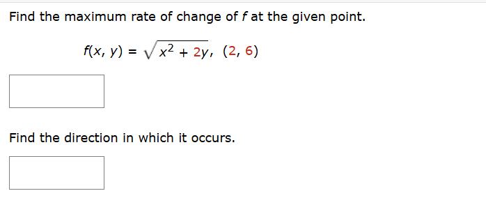 Solved Find the maximum rate of ﻿change of f at ﻿the given | Chegg.com