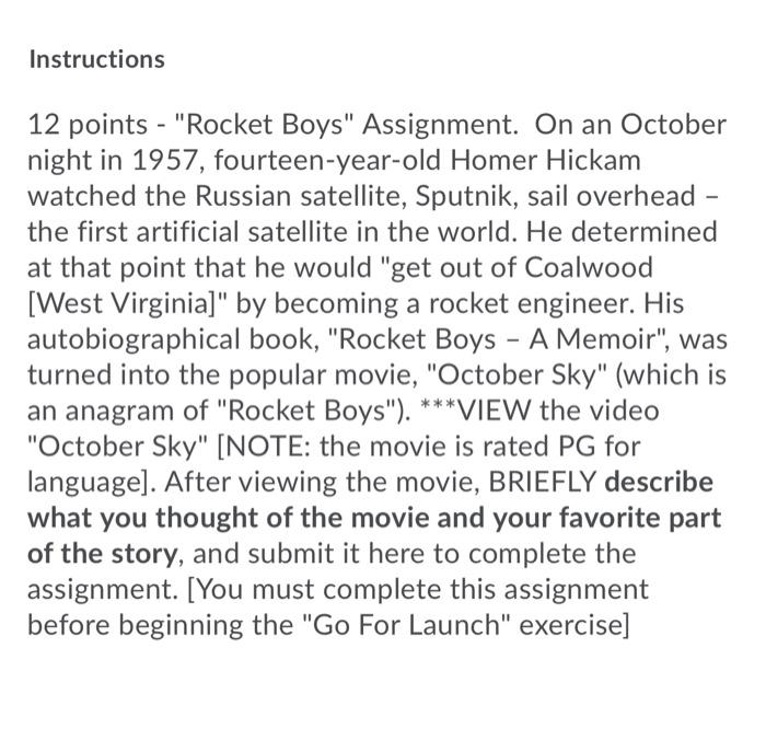 Instructions 12 points - "Rocket Boys" Assignment. On | Chegg.com