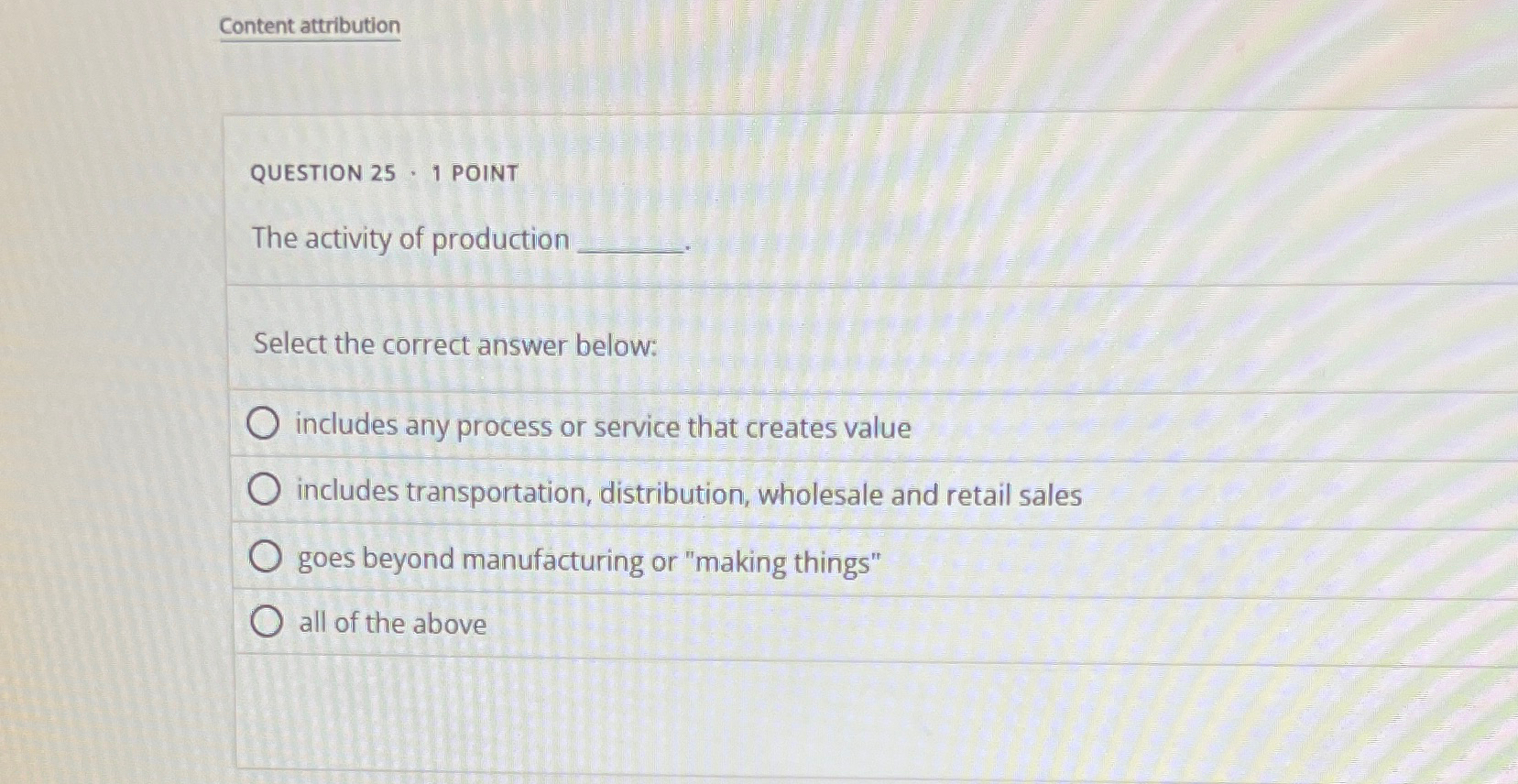 Solved Content attributionQUESTION 25 - 1 ﻿POINTThe activity | Chegg.com