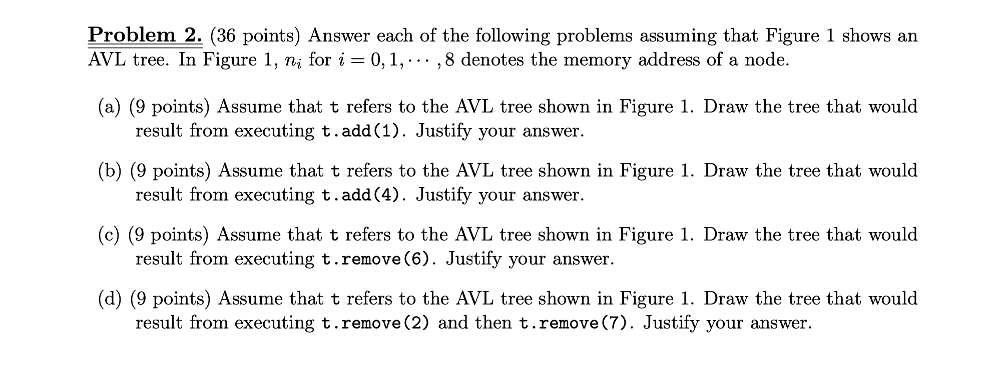Solved Problem 2. (36 ﻿points) ﻿Answer each of the following | Chegg.com