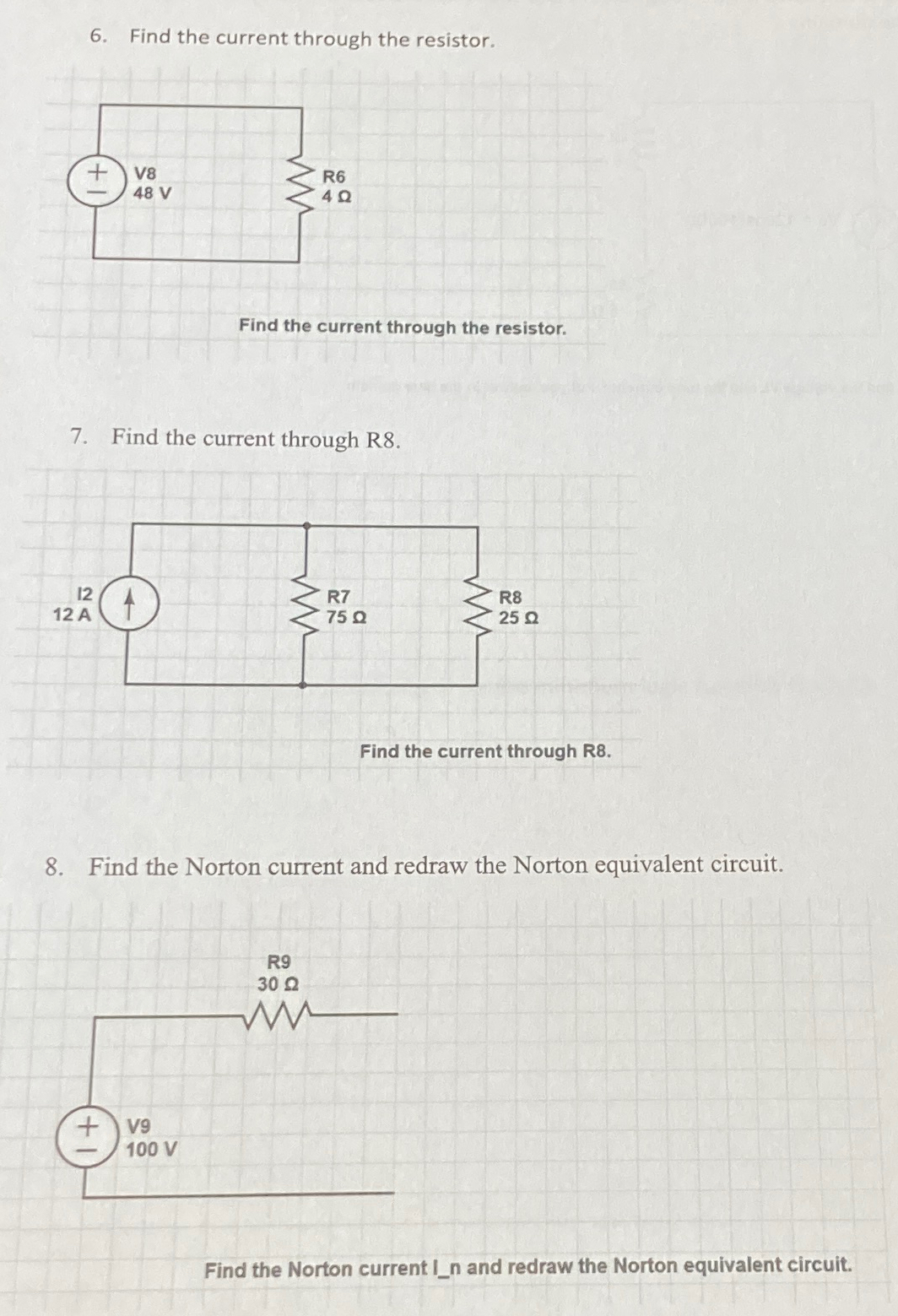Solved Find the current through the resistor.Find the | Chegg.com