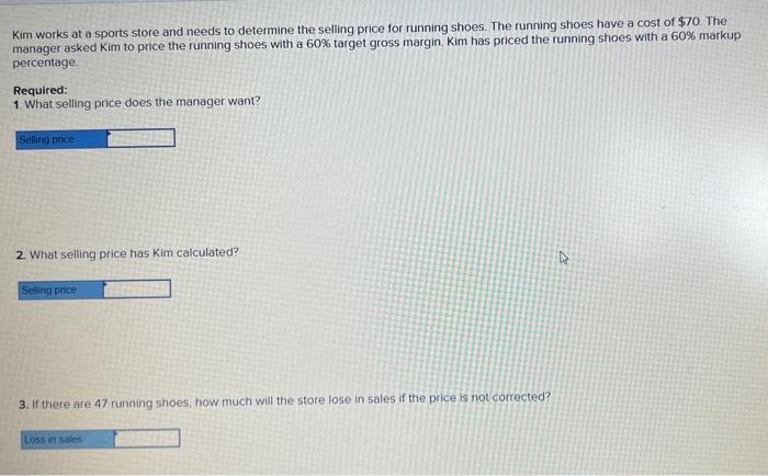 Solved Kim works at a sports store and needs to determine | Chegg.com