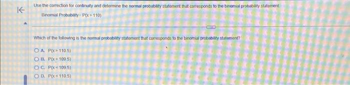 Solved Use the correction for continuity and determine the | Chegg.com