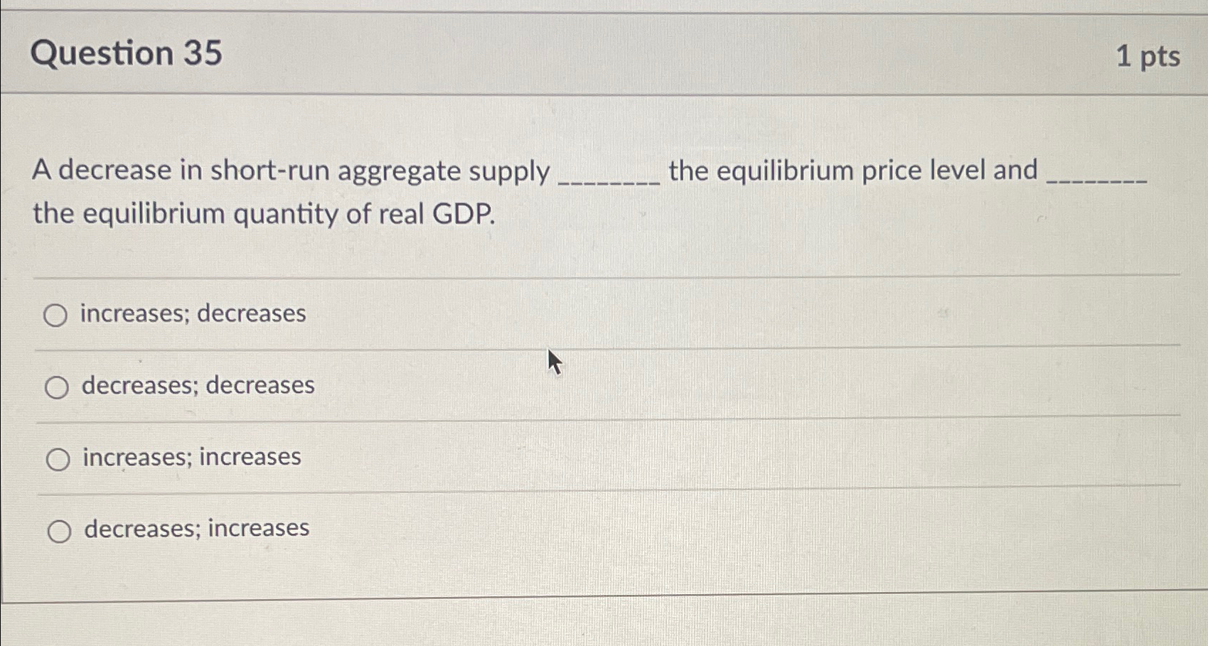 Solved Question 351ptsA decrease in short-run aggregate | Chegg.com