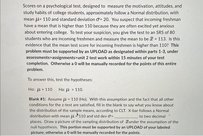 Solved Scores on a psychological test, designed to measure | Chegg.com