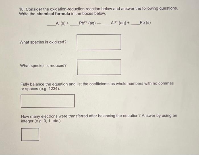 Solved 18. Consider the oxidation-reduction reaction below | Chegg.com