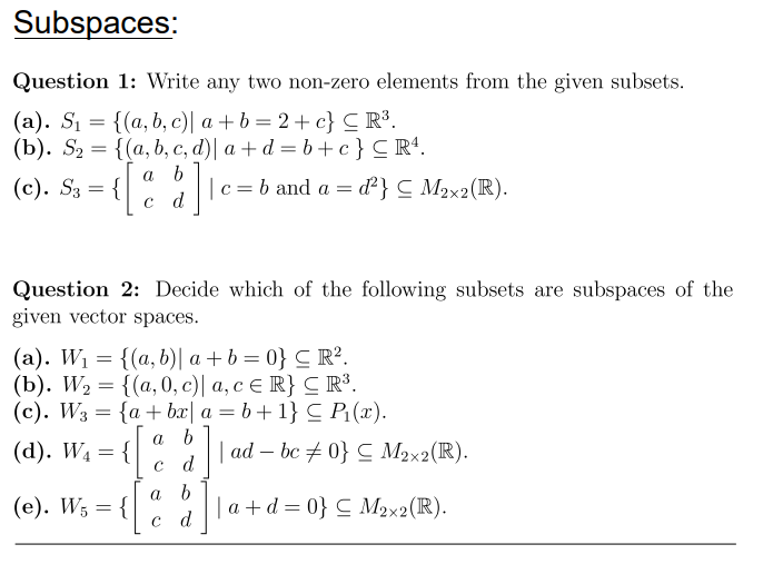 Solved Subspaces:Question 1: Write any two non-zero elements | Chegg.com