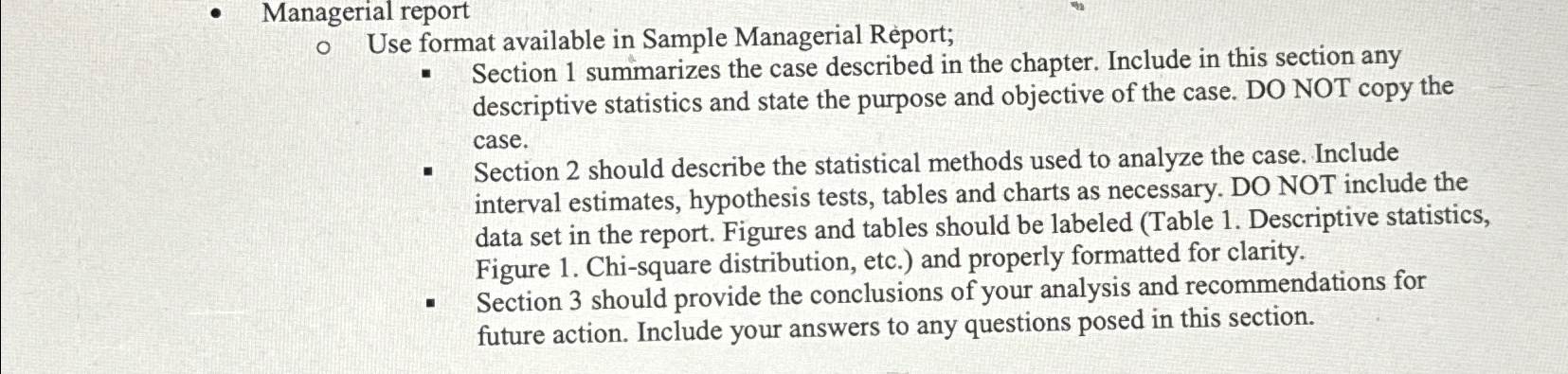 Solved Managerial reportUse format available in Sample | Chegg.com